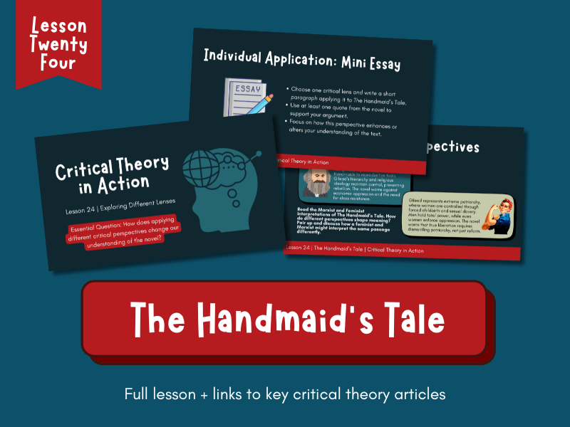 The Handmaid's Tale (L24) Critical Theory - Revolutionary Education